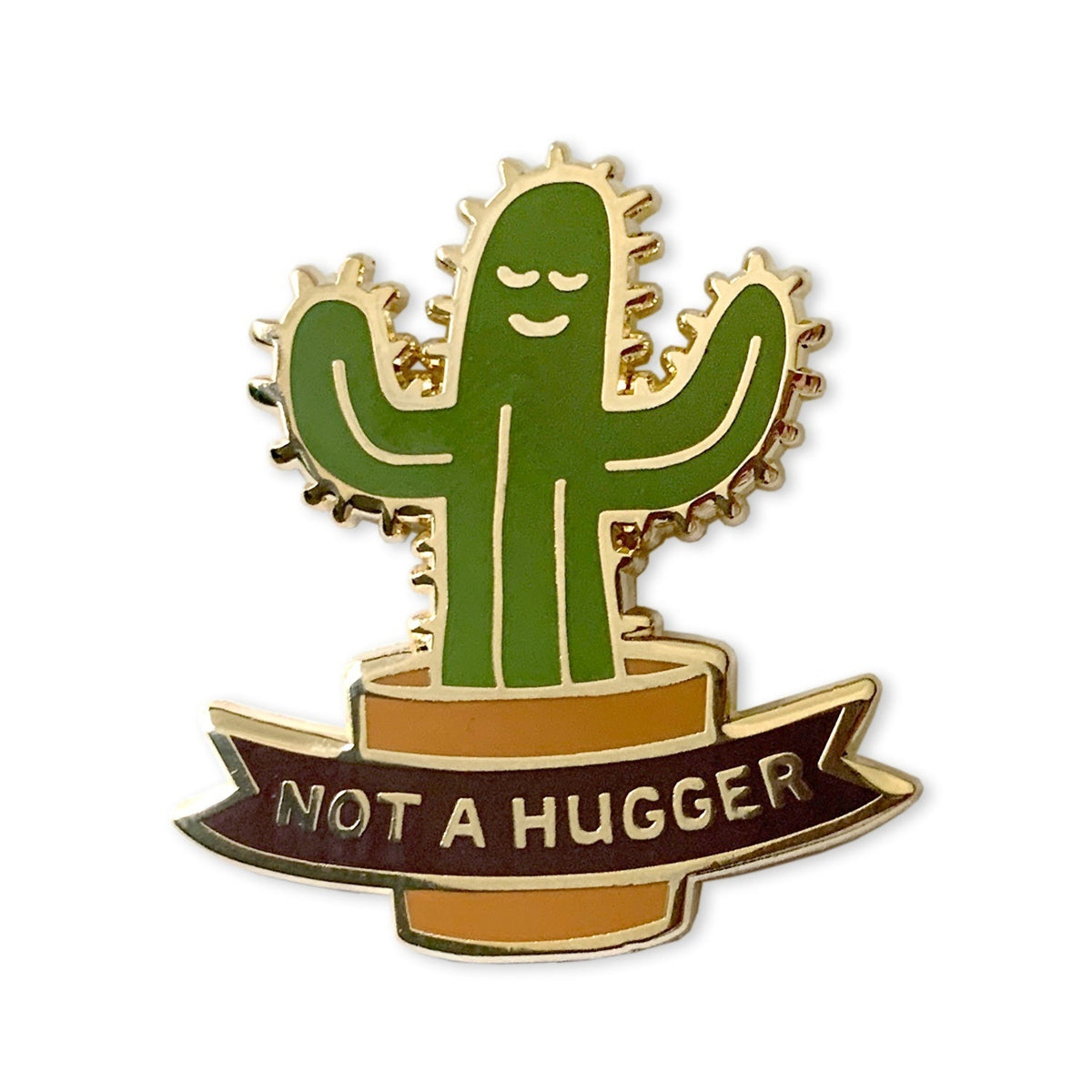 Not a Hugger Pin – Kent East Hill Nursery